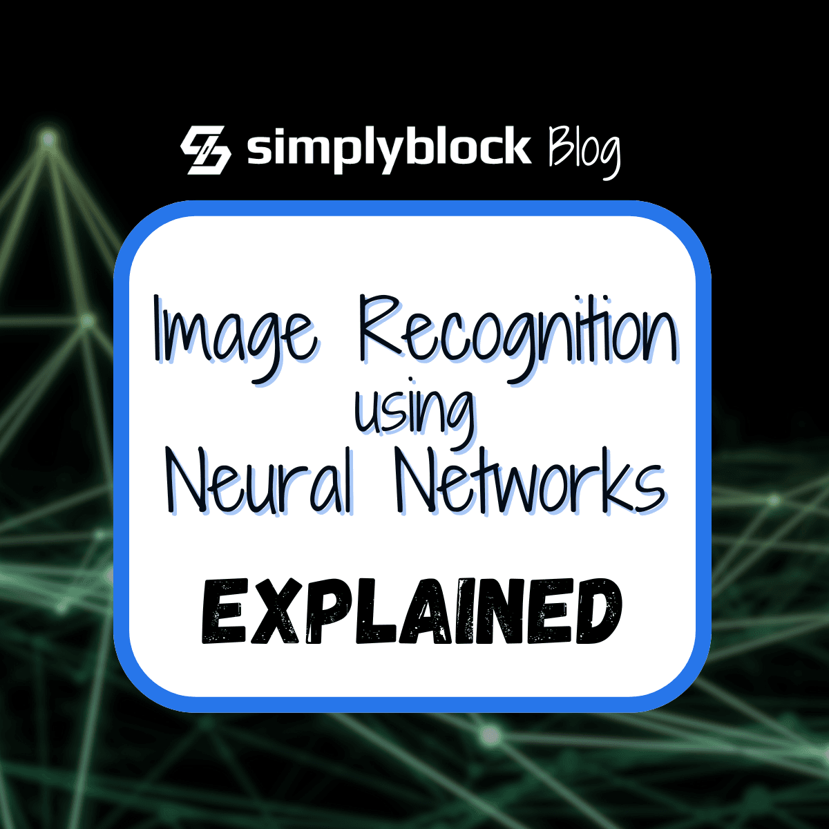 Image Recognition with Neural Networks: A Beginner's Guide | simplyblock.io