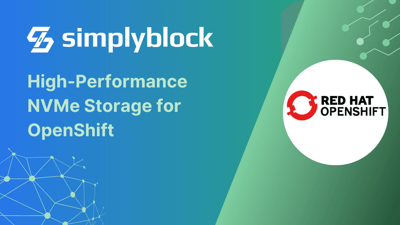 High-Performance NVMe Storage for OpenShift | Simplyblock
