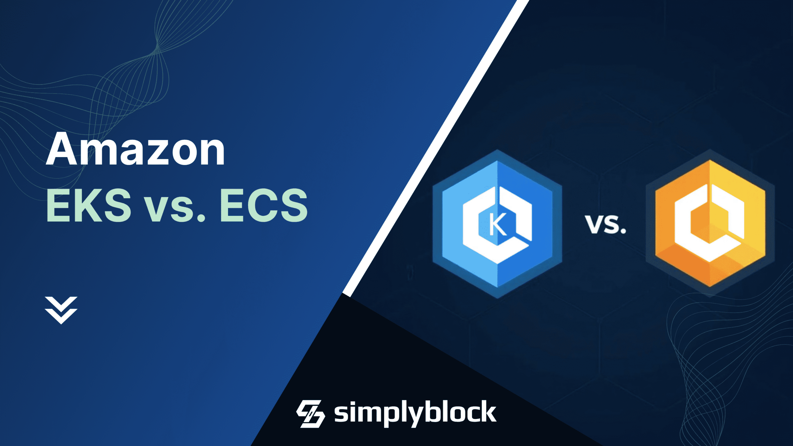 EKS vs ECS: Choosing the Right Service | simplyblock