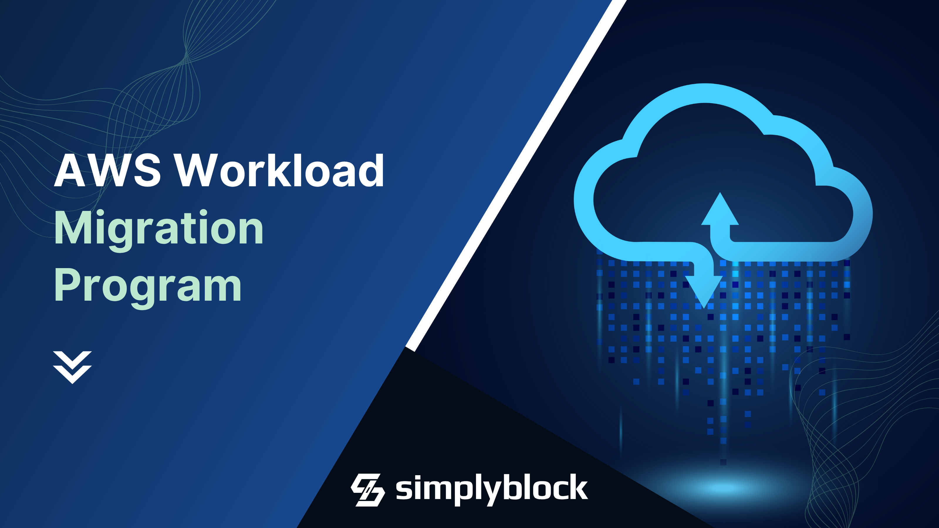 AWS Workload Migration Program and Simplyblock | simplyblock