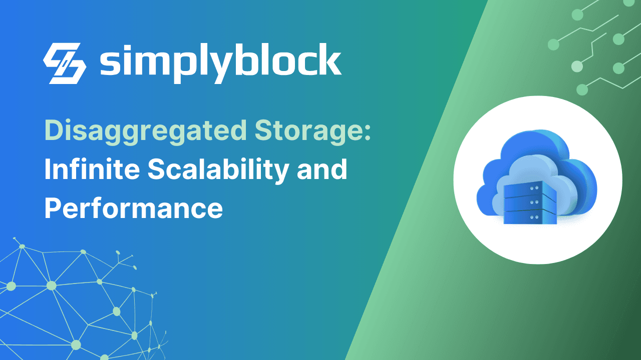 通过 Simplyblock 实现解耦存储 | simplyblock