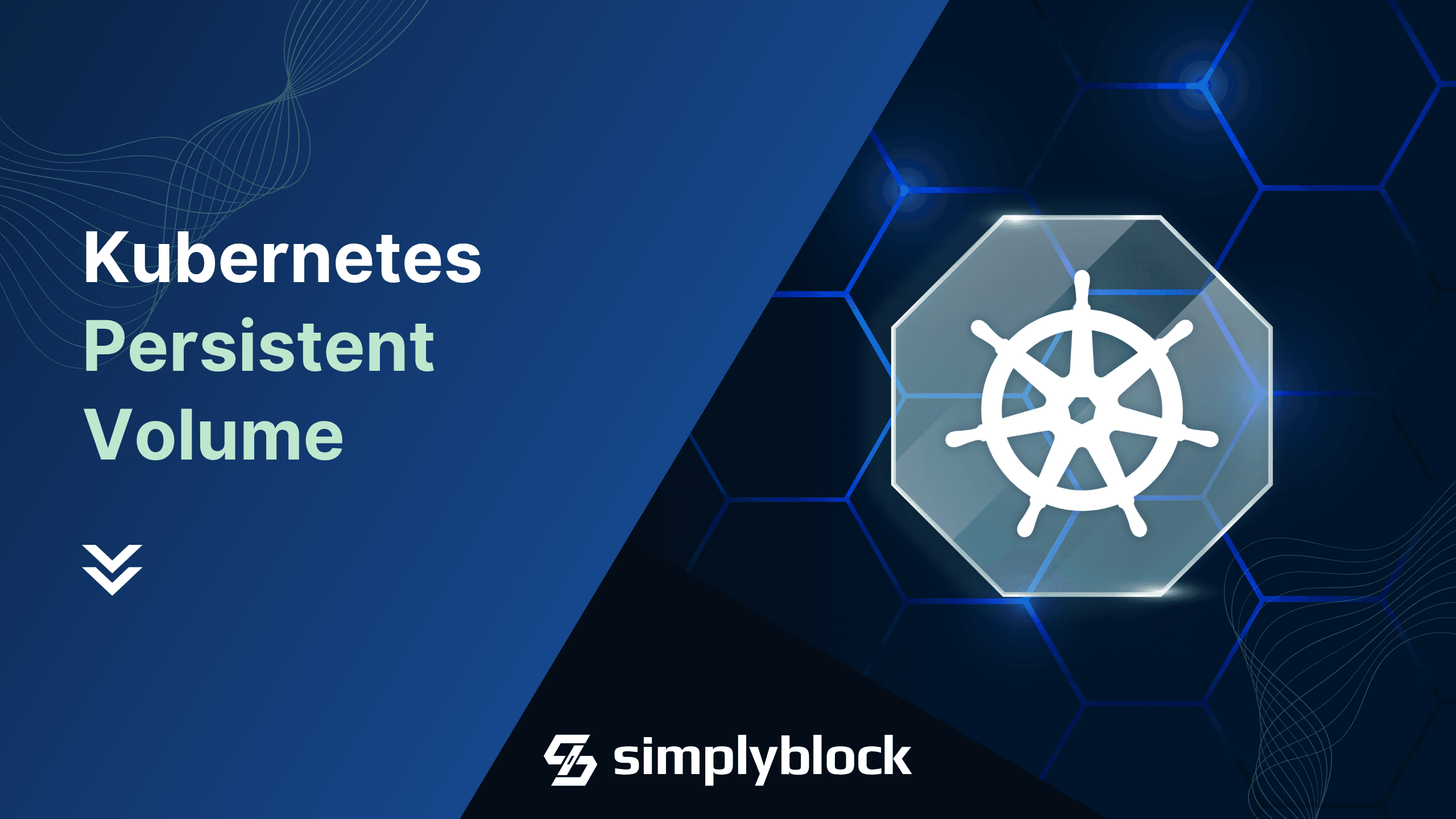 What is a Kubernetes Persistent Volume? | simplyblock