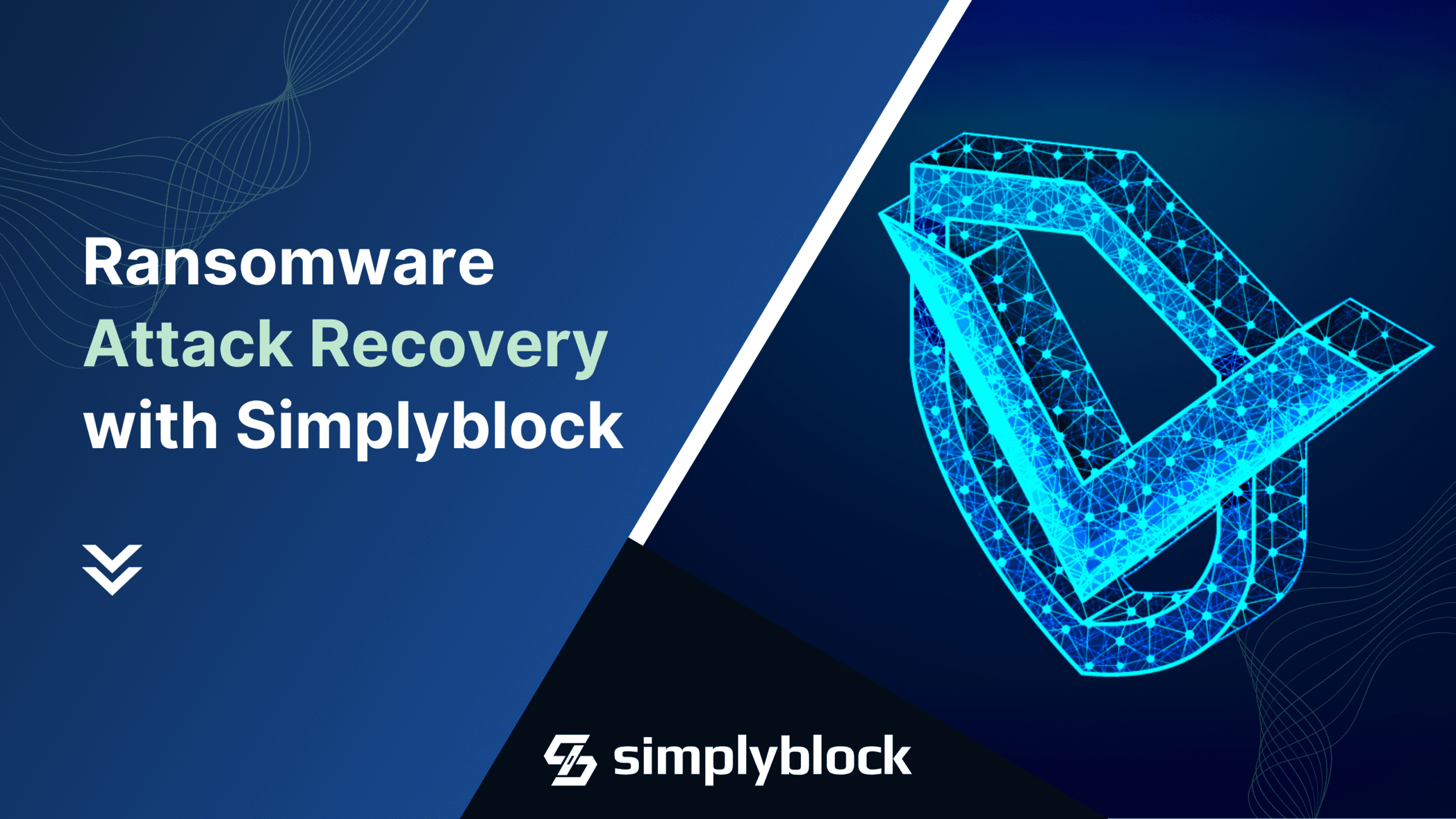 Ransomware Attack Recovery with Simplyblock | simplyblock