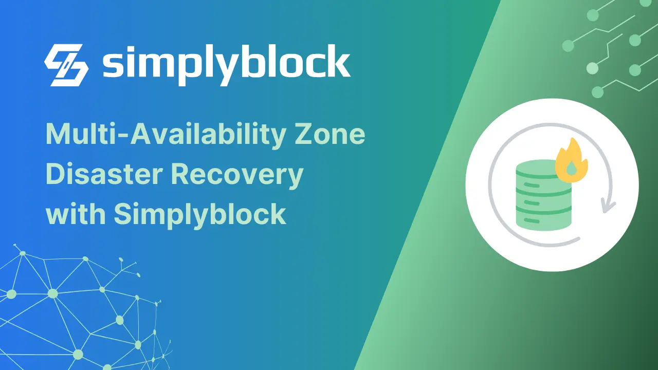 Multi-AZ Disaster Recovery with Simplyblock | simplyblock